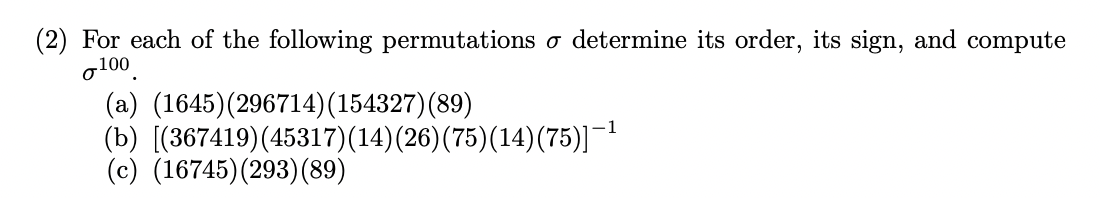 Solved 2) For each of the following permutations σ determine | Chegg.com