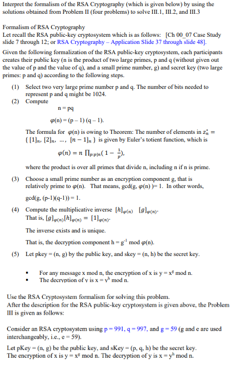 Solved Interpret the formalism of the RSA Cryptography | Chegg.com