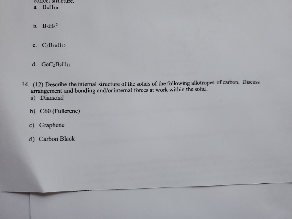 Solved Comect Structure. a. B4H10 b. B6H62- c. C2B10H12 d. | Chegg.com