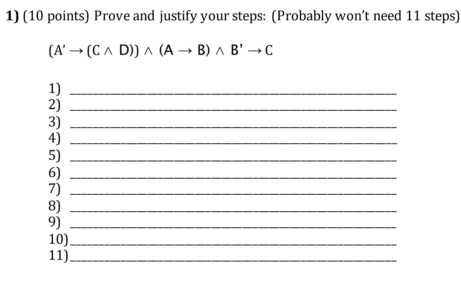 Solved 1) (10 points) Prove and justify your steps: | Chegg.com