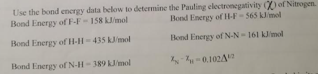 Solved Use the bond energy data below to determine the | Chegg.com