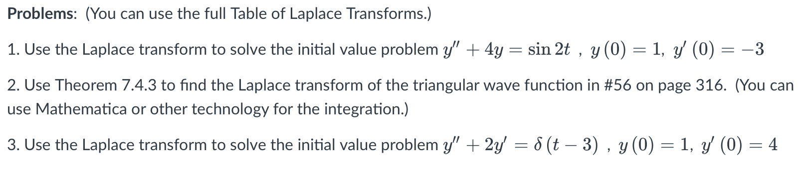 Solved Problems: (You can use the full Table of Laplace | Chegg.com
