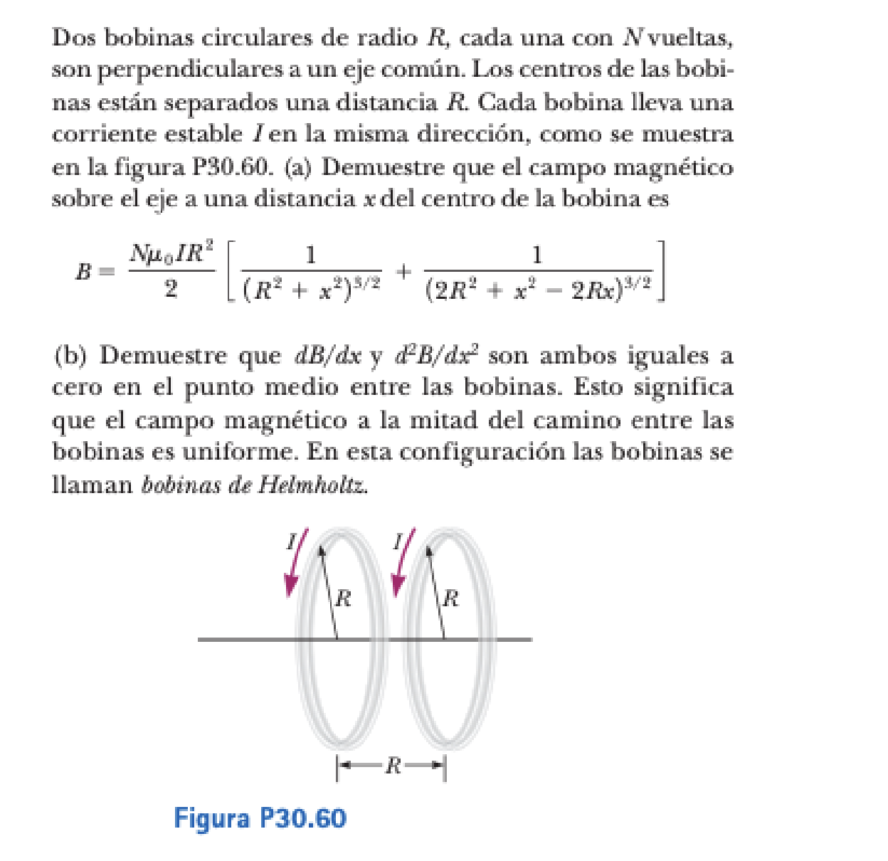 Solved Two circular coils of radius R, each with N turns, | Chegg.com