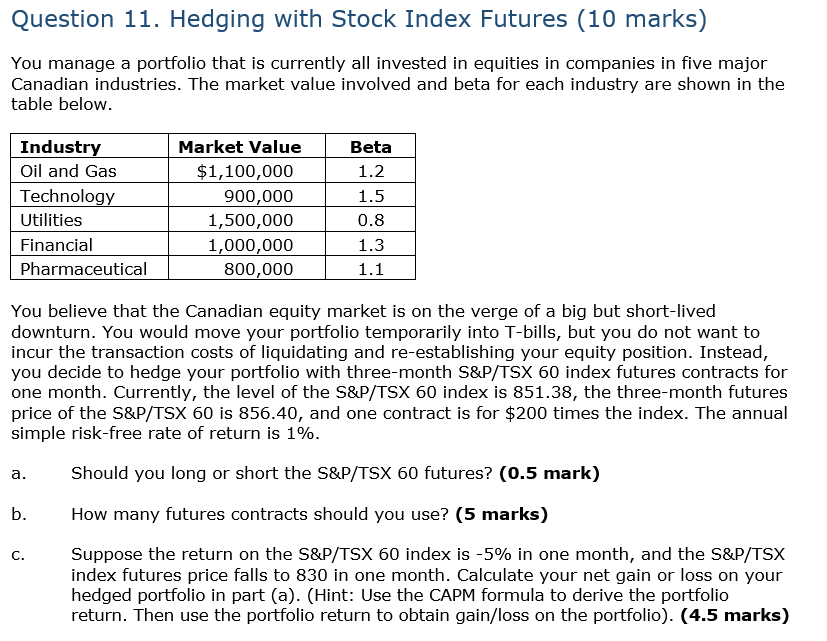 Solved Question 11. Hedging with Stock Index Futures (10 | Chegg.com