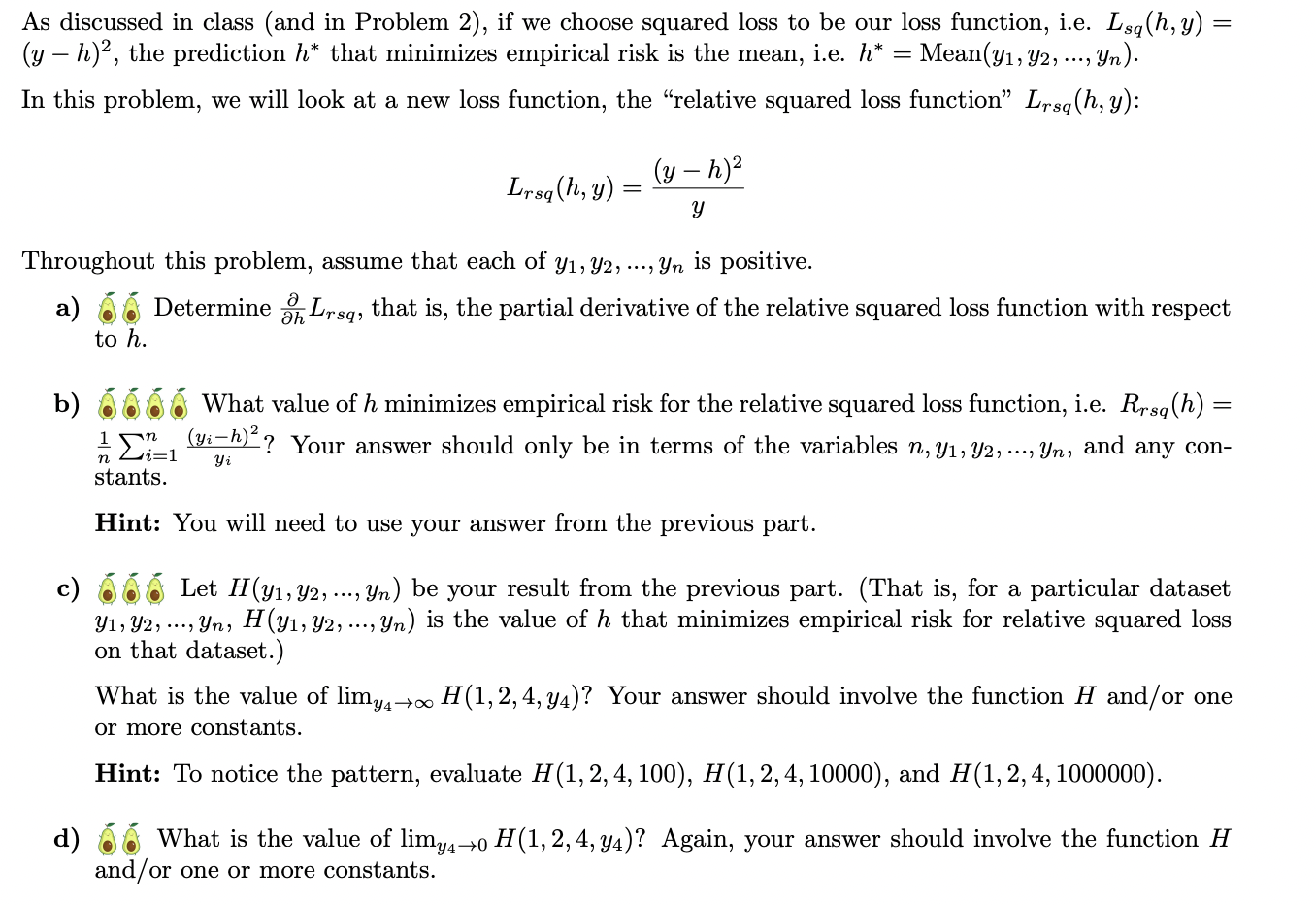 As discussed in class (and in Problem 2), if we | Chegg.com