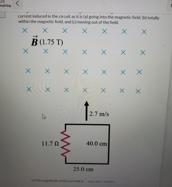 Solved A rectangular circuit is moved at a constant velocity | Chegg.com