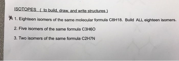Solved Eighteen isomers of the same molecular formula C8H18. | Chegg.com