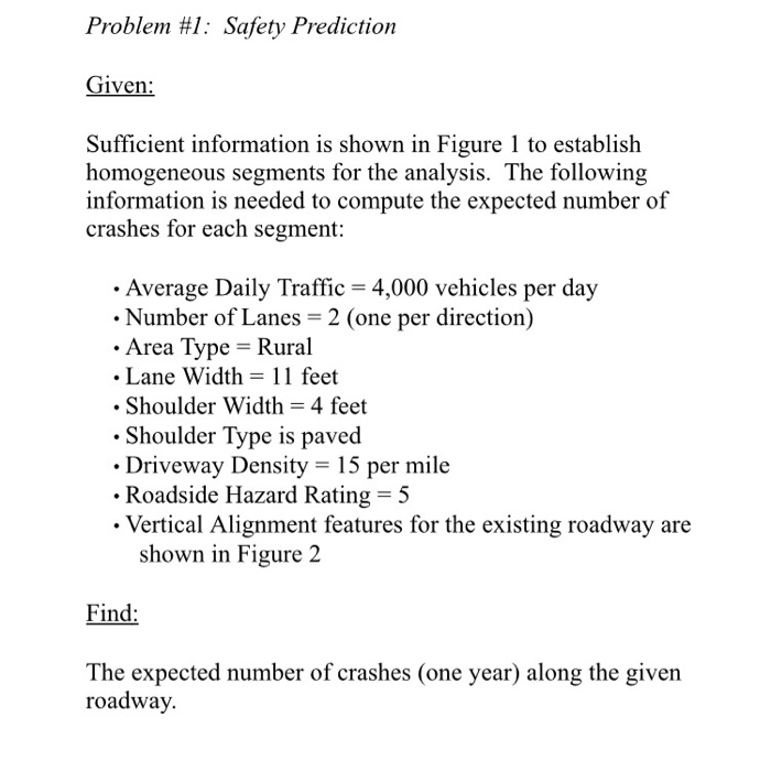 Solved Problem #1 : Safety Prediction Given Sufficient | Chegg.com