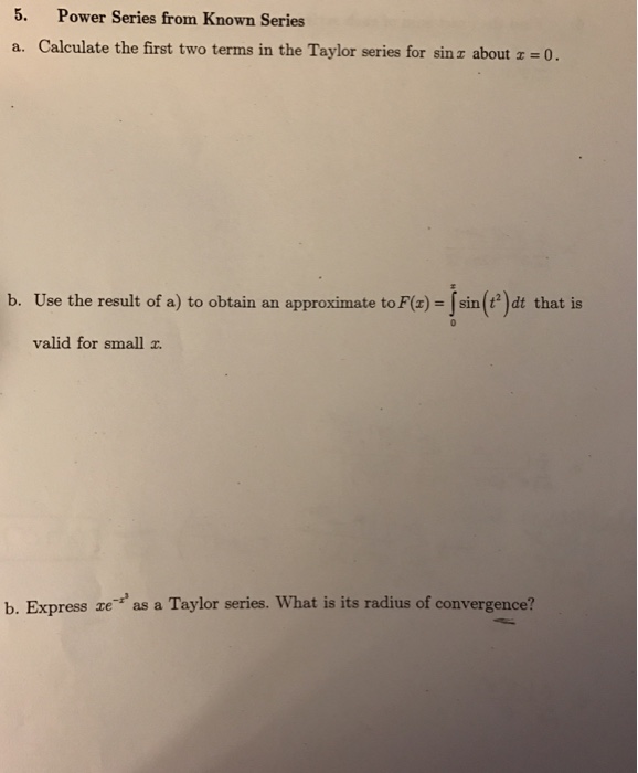 Solved Power Series from Known Series a. Calculate the | Chegg.com