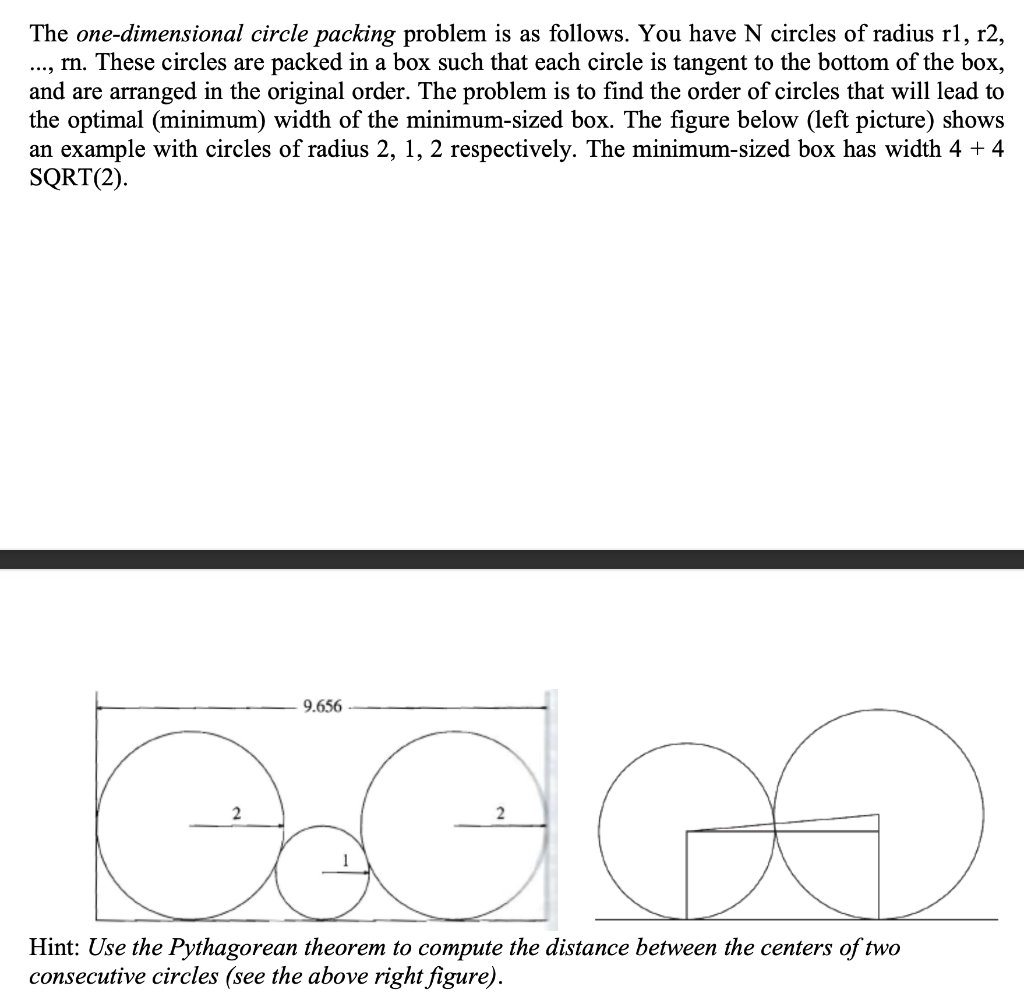 Solved The one-dimensional circle packing problem is as | Chegg.com