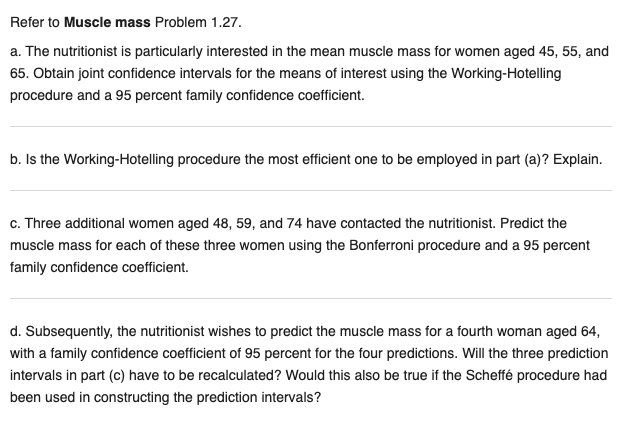 Muscle mass. A person's muscle mass is expected to | Chegg.com