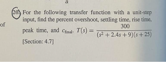 Solved For the following transfer function with a unit-step | Chegg.com