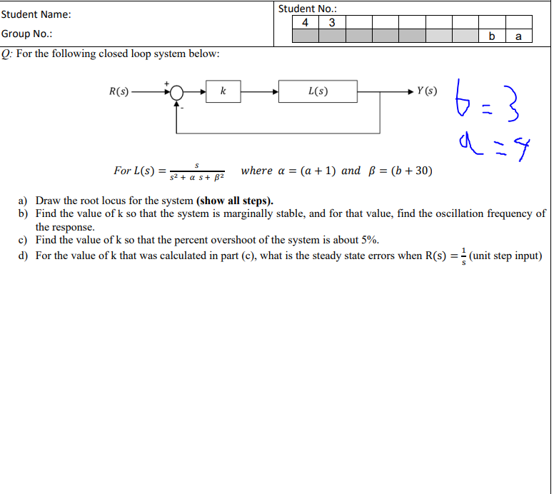 Solved : For the following closed loop system below: For | Chegg.com
