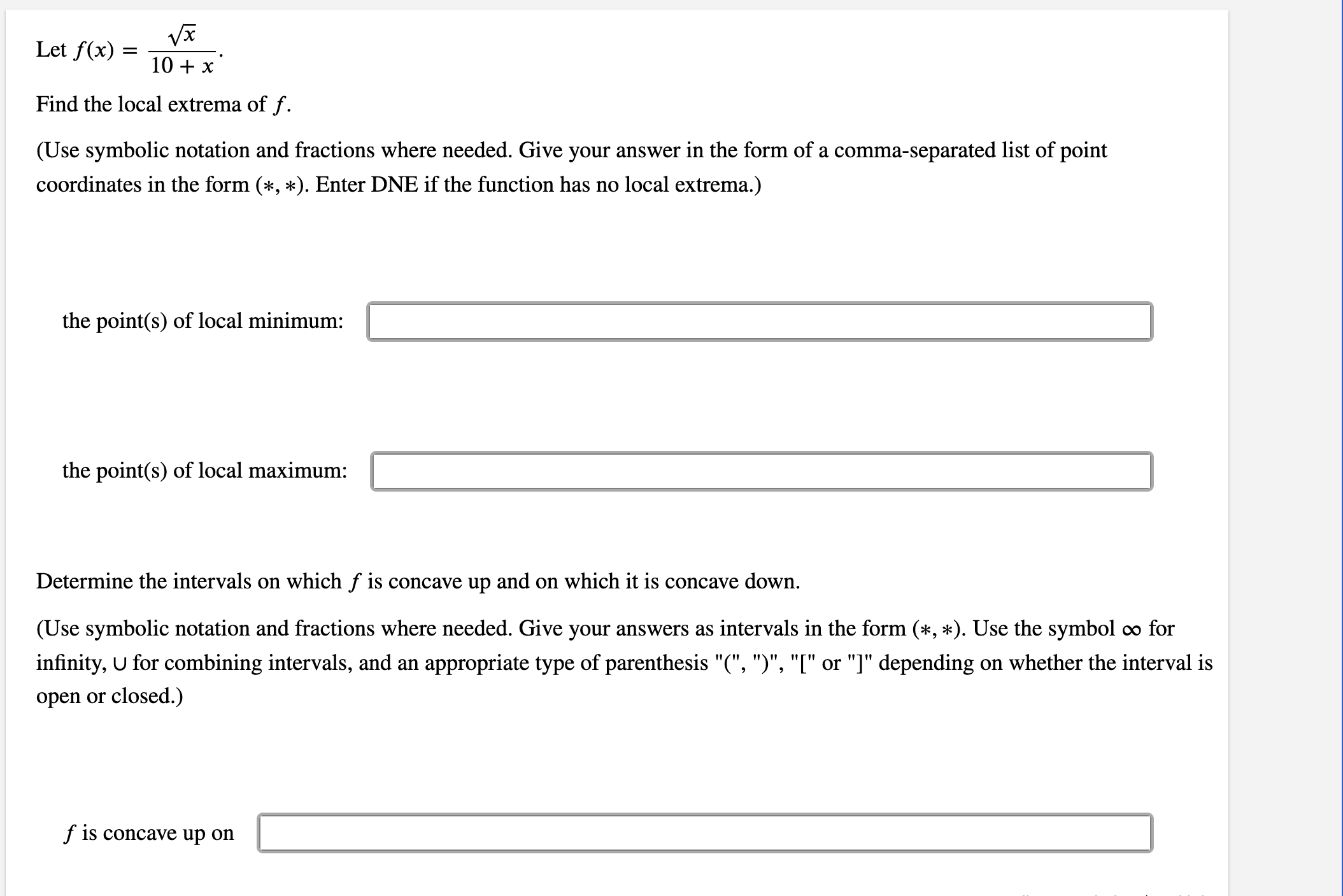 Solved Let f(x)=x210+x f ﻿is concave down onFind any points | Chegg.com