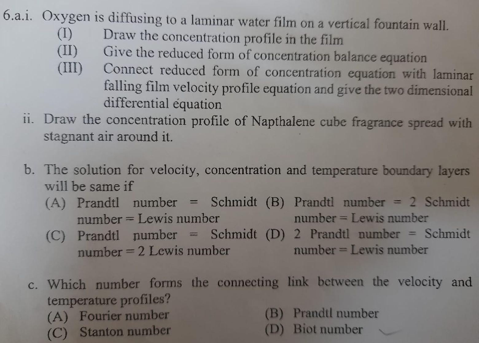 Solved 6.a.i. ﻿Oxygen is diffusing to a laminar water film | Chegg.com