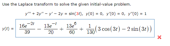 Solved Use the Laplace transform to solve the given | Chegg.com