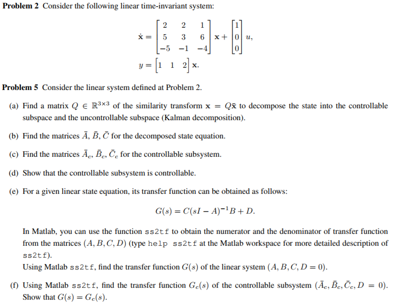 Problem 2 Consider the following linear | Chegg.com