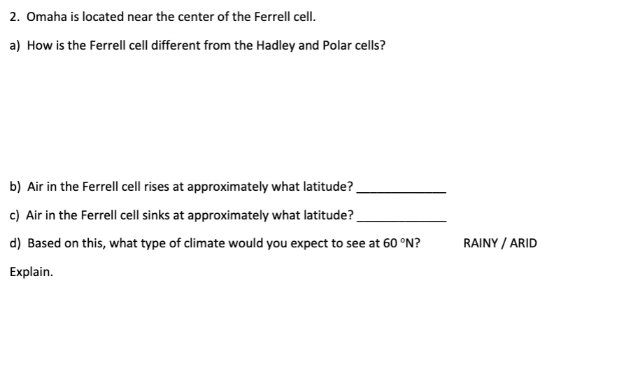 Solved 2. Omaha is located near the center of the Ferrell | Chegg.com