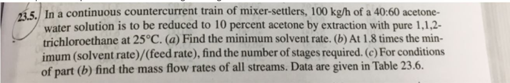 In a continuous countercurrent train of | Chegg.com