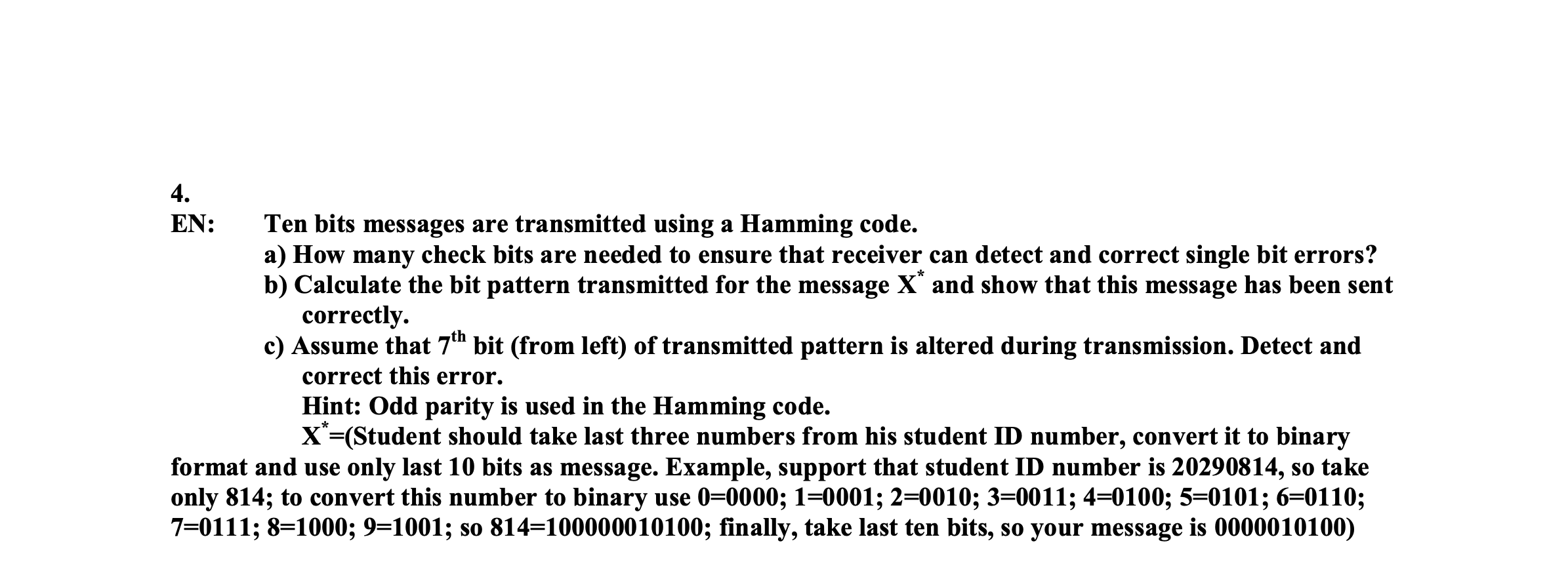 Solved Ten bits messages are transmitted using a Hamming | Chegg.com