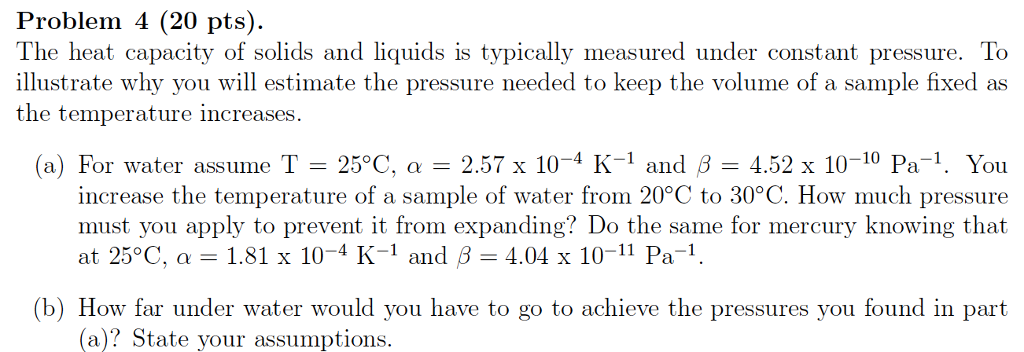 Solved Problem 4 (20 pts). The heat capacity of solids and | Chegg.com