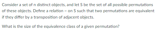 Solved Consider a set of n distinct objects, and let S be | Chegg.com