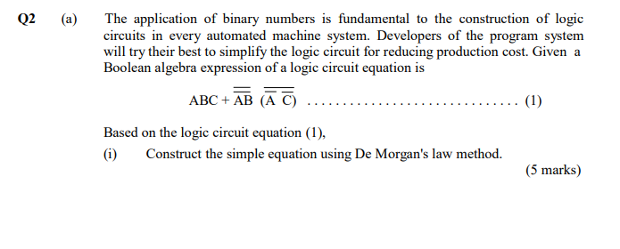 Solved Q2 (a) The application of binary numbers is | Chegg.com