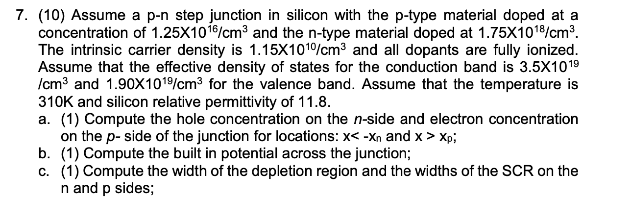 Solved (10) Assume a p-n step junction in silicon with the | Chegg.com