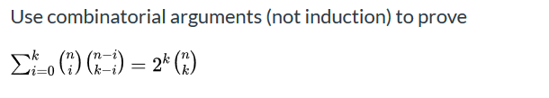 Solved Use combinatorial arguments (not induction) to prove | Chegg.com