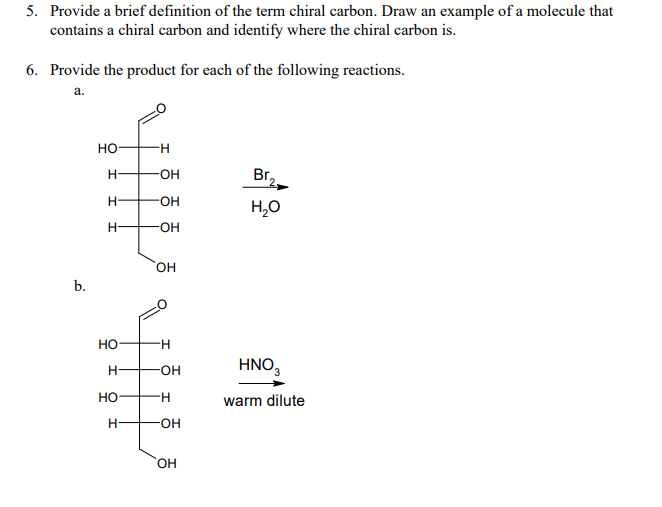 Solved 5. Provide a brief definition of the term chiral | Chegg.com