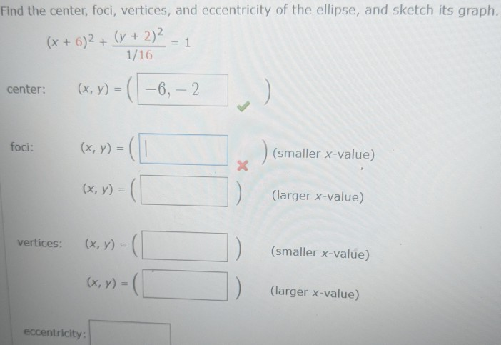 Solved Find the center, foci, vertices, and eccentricity of | Chegg.com