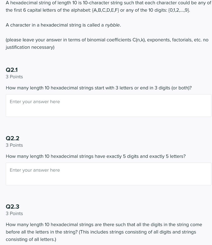 Solved A hexadecimal string of length 10 is 10-character | Chegg.com