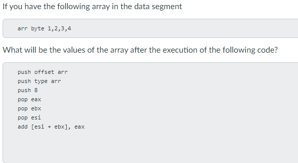 Solved If you have the following array in the data segment | Chegg.com
