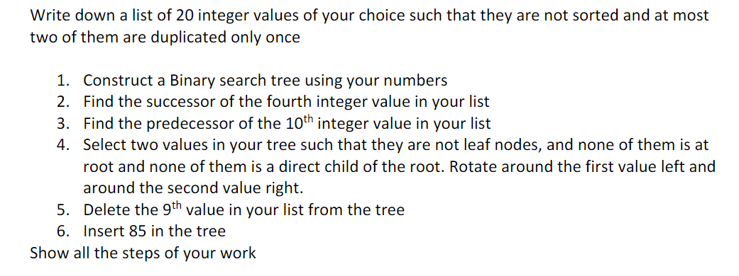 Solved Write down a list of 20 integer values of your choice | Chegg.com