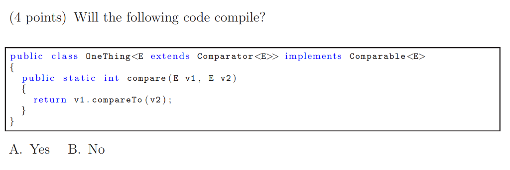 Solved 4 points) Will the following code compile? pubic | Chegg.com