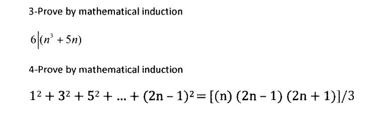 Solved 3-Prove by mathematical induction 4-Prove by | Chegg.com