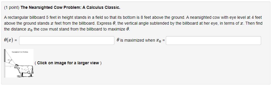 Solved (1 point) The Nearsighted Cow Problem: A | Chegg.com