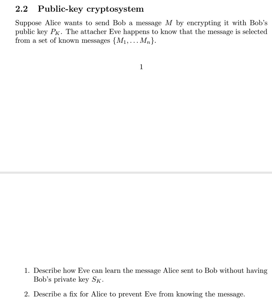 Solved 2.2 Public-key cryptosystem Suppose Alice wants to | Chegg.com