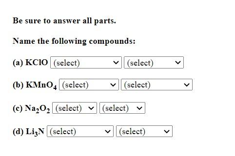 Solved Be sure to answer all parts. Name the following | Chegg.com
