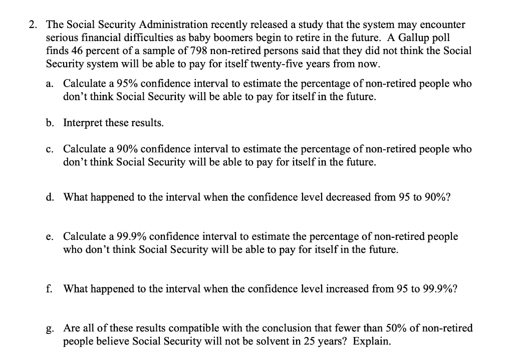 Solved 2. The Social Security Administration recently | Chegg.com