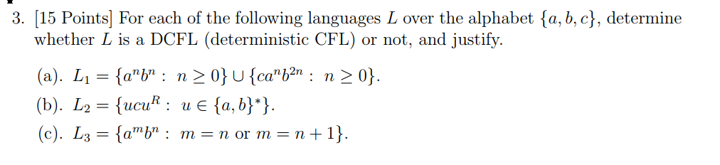 Solved [15 Points] For each of the following languages L | Chegg.com
