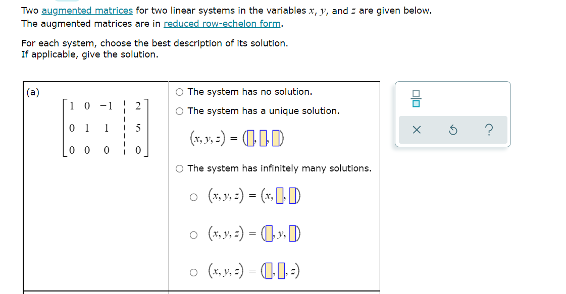 Solved Two augmented matrices for two linear systems in the | Chegg.com