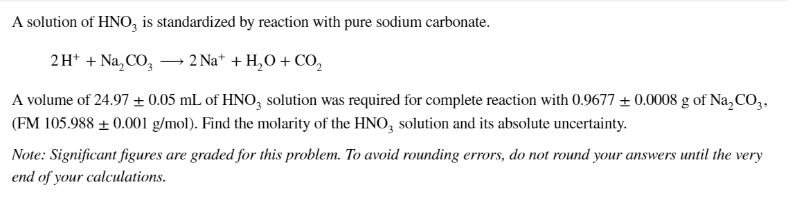 Solved A solution of HNO3 is standardized by reaction with | Chegg.com