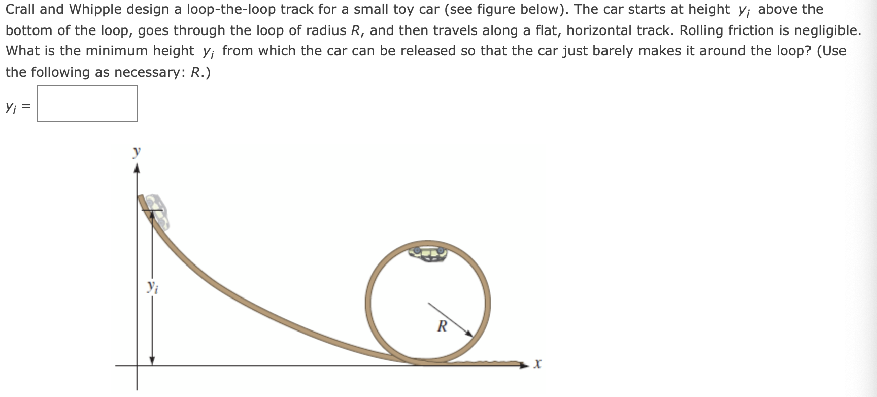 Solved Crall and Whipple design a loop-the-loop track for a | Chegg.com
