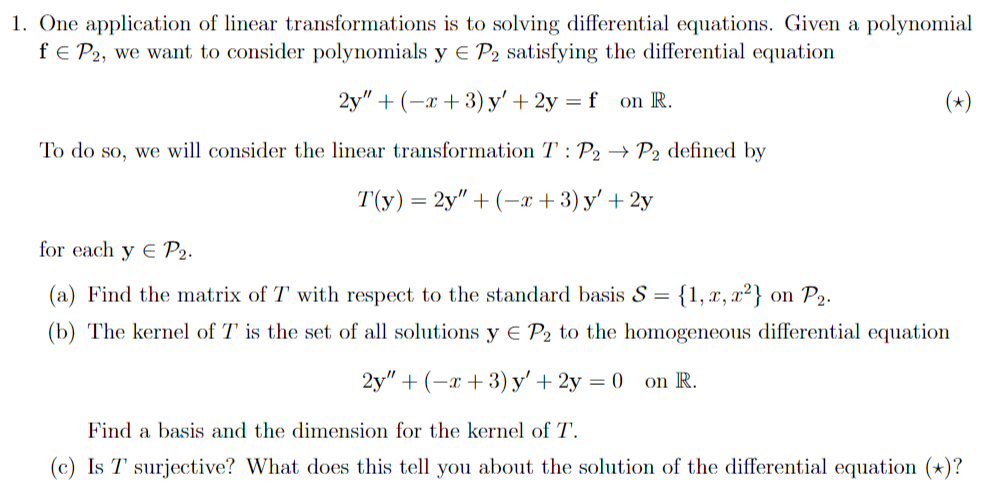 Solved 1. One application of linear transformations is to | Chegg.com