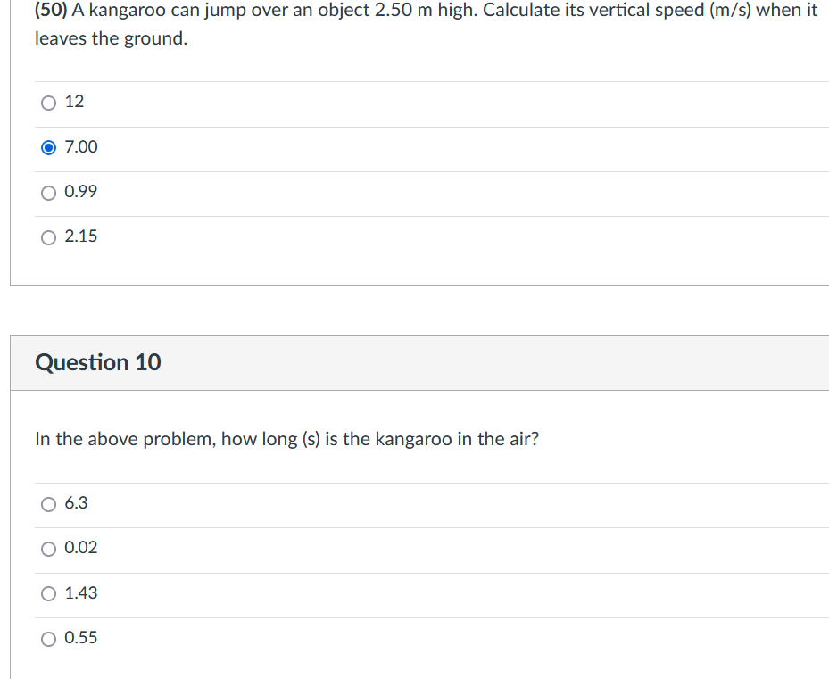 Solved (50) A kangaroo can jump over an object 2.50 m high. | Chegg.com