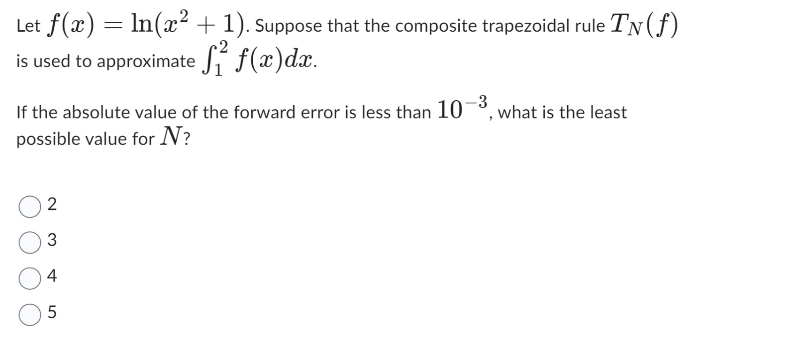 Solved Let f(x)=ln(x2+1). Suppose that the composite | Chegg.com