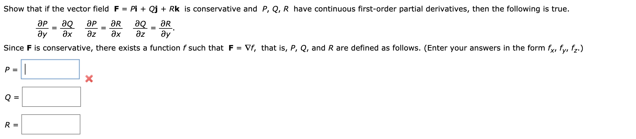 Solved ar Show that if the vector field F Pi + Qj + Rk is | Chegg.com