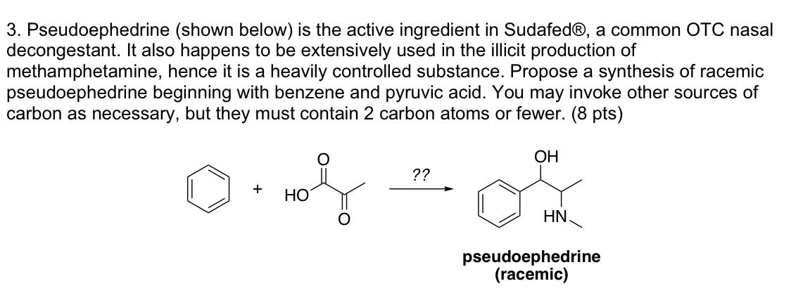 3. Pseudoephedrine (shown below) is the active | Chegg.com