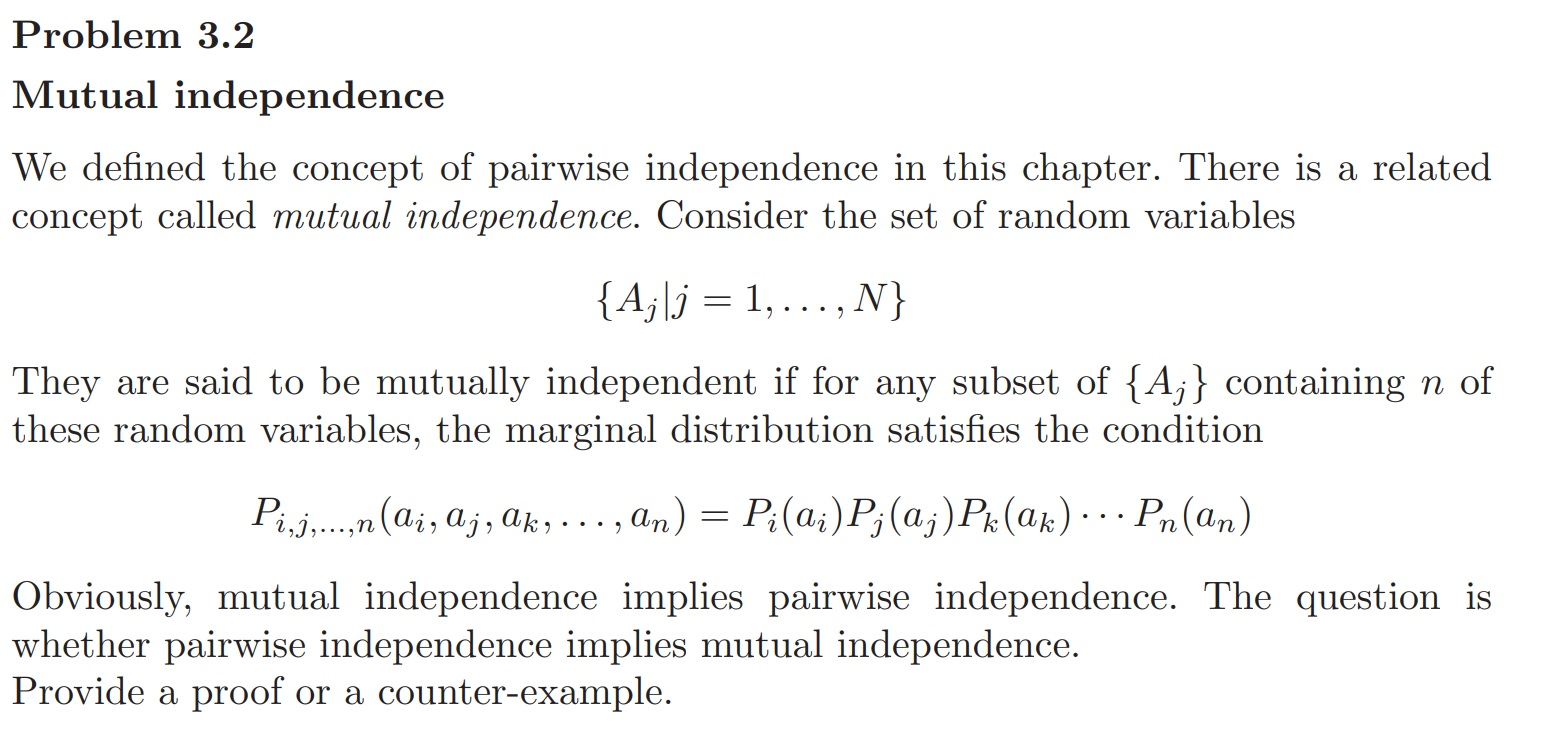 Solved Problem 3.2 Mutual independence We defined the | Chegg.com